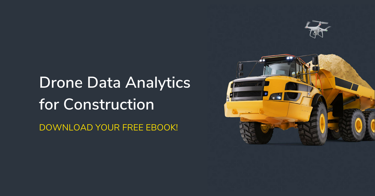 Drone Data Analytics for Construction: Free Ebook